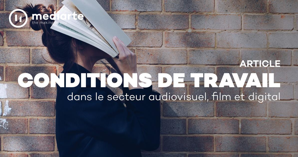 Les conditions de travail : quelles législations et règles? | mediarte